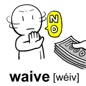 【イラスト】waiveの意味、読み方 | イラストと語呂合わせで覚える英単語