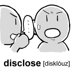英語で「暴露する」は？「disclose」の意味、読み方、発音 | イラストと語呂合わせで覚える英単語