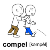 【イラスト】compelの意味、読み方-compelとforceの違いは？ | イラストと語呂合わせで覚える英単語