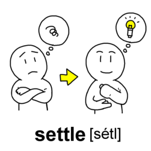【イメージ】settleの意味、読み方-settlement、settle downとは | イラストと語呂合わせで覚える英単語