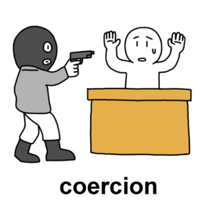 【イラスト】coercionの意味、読み方 | イラストと語呂合わせで覚える英単語
