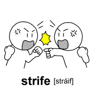 【イラスト】strifeの意味、読み方 | イラストと語呂合わせで覚える英単語